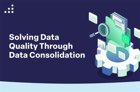 how to improve data quality through data consolidation bucs analytics