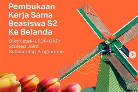 Beasiswa OKP-LPDP 2023 Dibuka, Kuliah S2 di Belanda Didanai 18 Bulan