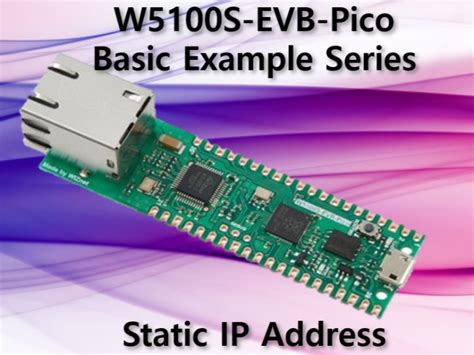 将静态 ip 地址与 w5100s evb pico 板和 arduino ide 结合使用 arduino ipaddress csdn博客