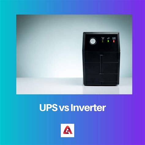 UPS Vs Inverter Difference And Comparison