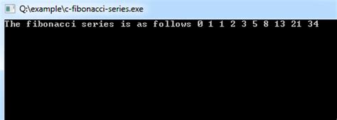 C Program To Generate The Fibonacci Series