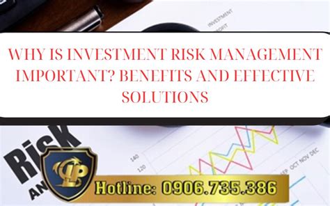 Why Is Investment Risk Management Important Benefits And Effective Solutions