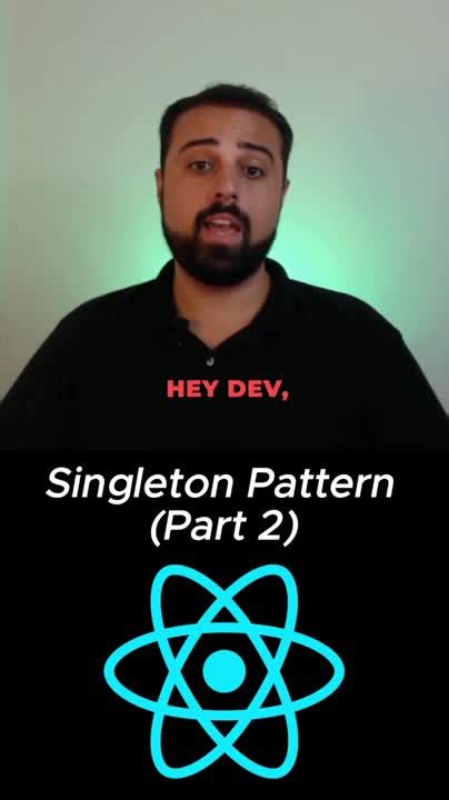💡 React Interviews Learn How The Singleton Pattern Creates A Reusable