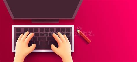 Cute 3d Human Hands Work On A Computer Keyboard On A Table View From Above Stock Vector