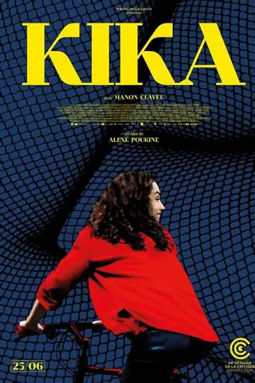 Kika Movie 2025 Dir Alexe Poukine Filmelier