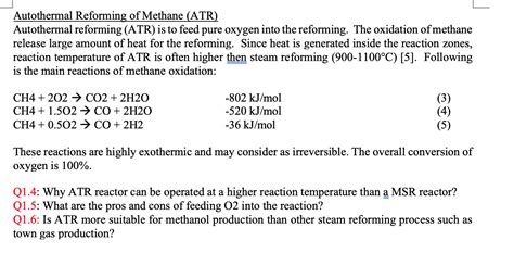 Solved Autothermal Reforming Of Methane Atr Autothermal