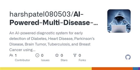 Github Harshpatel080503ai Powered Multi Disease Diagnostic System An Ai Powered Diagnostic