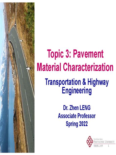 Cse312 Topic 3 Pavement Material Characterization 2022 Pdf Asphalt Oil Refinery