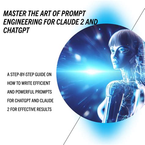 Mastering Ai Prompts A Comprehensive Guide To Crafting Efficient