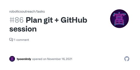 Plan Git GitHub Session Issue Roboticsoutreach Tasks GitHub