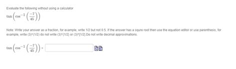 Solved Evaluate The Following Without Using A Calculator Tan Chegg