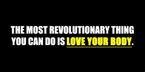 15 Confident Quotes That Will Help You Learn To Embrace Your Curves And Love Your Healthy Body