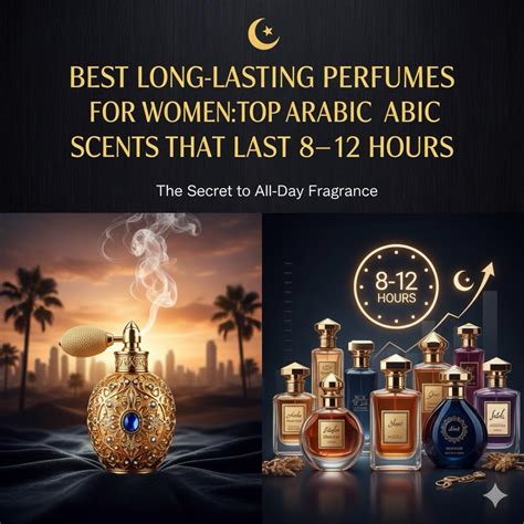 Best Long Lasting Perfumes For Women Arabic Scents 812 Hours