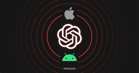 How To Use ChatGPT AI On Android And IPhone Devices MrNoob