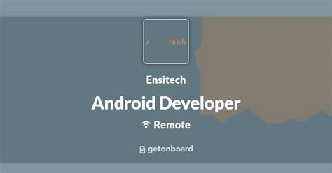 android developer at ensitech remote work from home get on board