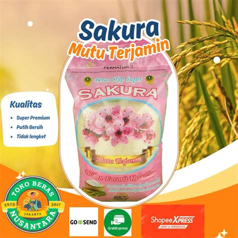 Jual Beras Sakura Pilihan Mutu Terbaik Berat 5 Liter 5kg 10kg 20kg