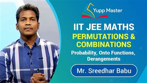 Iit Jee Permutations And Combinations Class 11 Mathematics Yupp