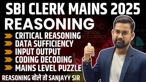 Sbi Clerk Mains 25 Critical Reasoninginput Outputcoding Decoding And Mains Level Puzzle Sanjay