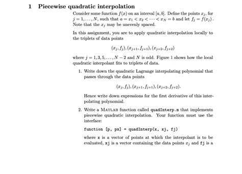 Solved 1 Piecewise Quadratic Interpolation Consider Some