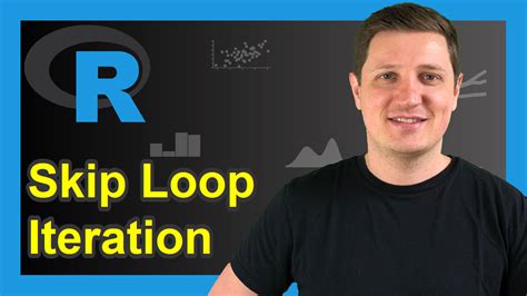 Skip For Loop To Next Iteration In R Example If Statement In While Loop