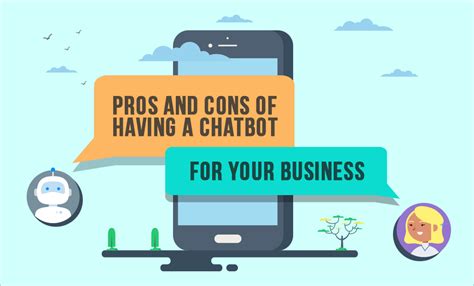 Breaking Down The Pros And Cons Of Chatbots As A Customer Experience