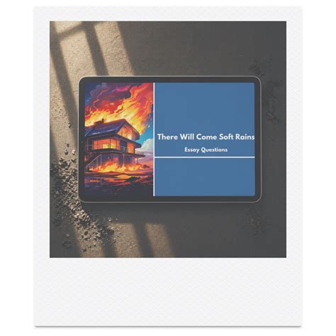 There Will Come Soft Rains Summary Themes And Analysis Bradbury