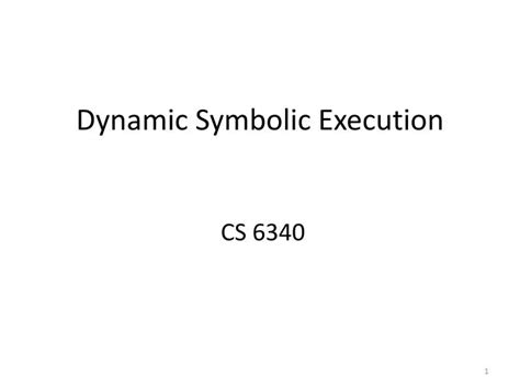 Ppt Dynamic Symbolic Execution Powerpoint Presentation Free Download Id6564836
