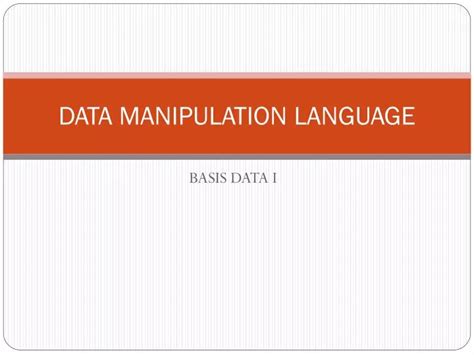 Ppt Data Manipulation Language Powerpoint Presentation Free Download