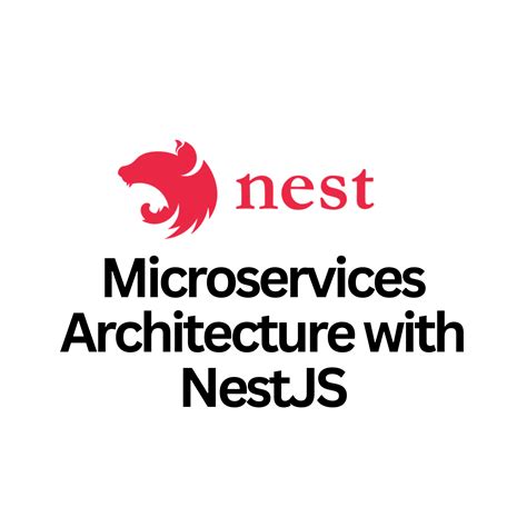 Implementing Microservices Architecture With Nestjs All Insight Lab