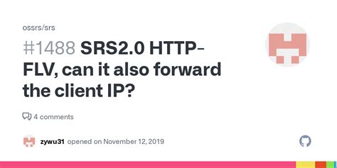 Srs20 Flv Can It Also Forward The Client Ip · Issue 1488