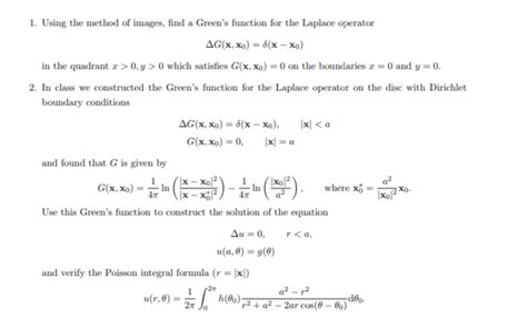 Solved 1 Using The Method Of Images Find A Greens