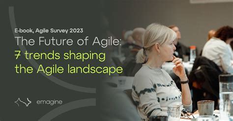Emagine On Linkedin Ebook The Future Of Agile