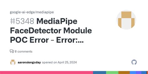 Mediapipe Facedetector Module Poc Error Error Startgraph Failed Service Kgpuservice