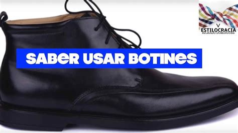 La Forma Correcta De Usar Botines Youtube