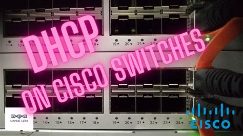 DHCP On Cisco Switches Step By Step Guide YouTube