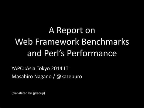 a report on web application framework benchmarks and perl s performance