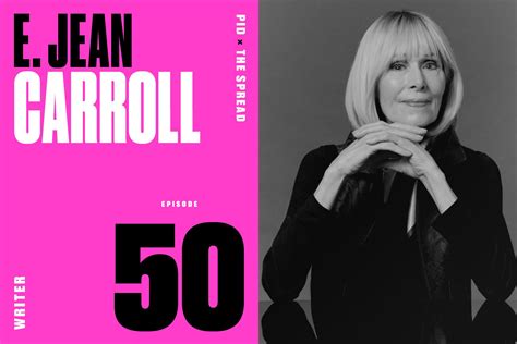 Episode 50 E Jean Carroll Writer Elle Playboy Esquire Outside