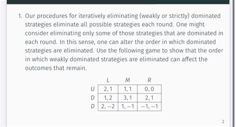 solved 1 our procedures for iteratively eliminating weakly