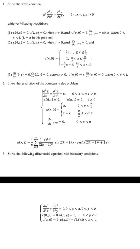 Solved Solve The Wave Equation With The Following Chegg Com