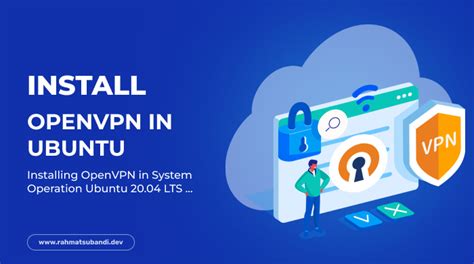 Install Openvpn In Ubuntu Rahmat Subandi
