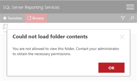 Ssrs 2016 You Are Not Allowed To View This Folder Contact Your