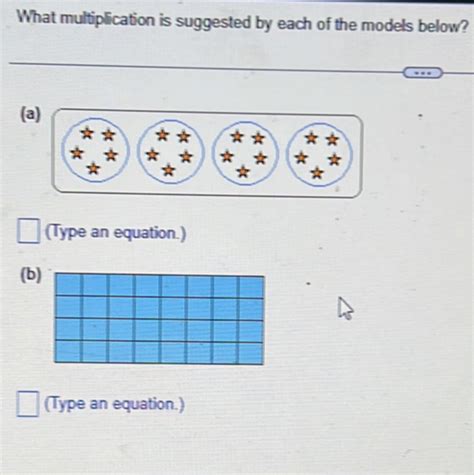 Solved What Multiplication Is Suggested By Each Of The Models Below