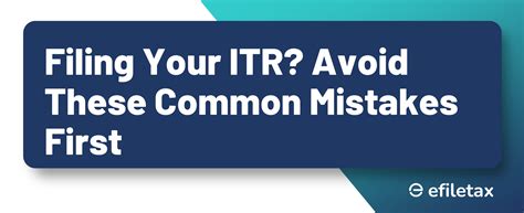 precautions before filing itr avoid costly errors efiletax