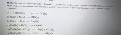 Solved Use The Standard Free Energy Data In Appendix G Chegg