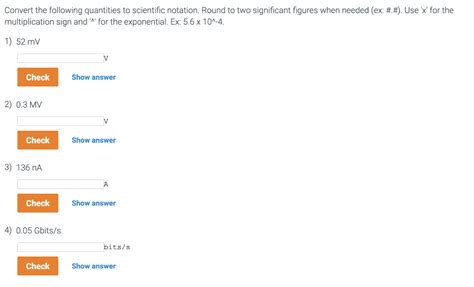 Solved Convert The Following Quantities To Scientific Chegg