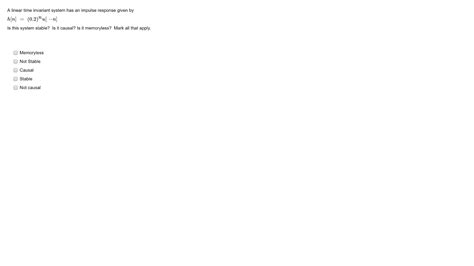 Solved A Linear Time Invariant System Has An Impulse