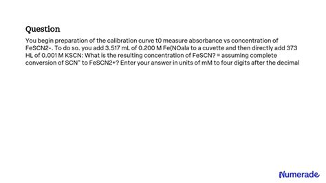 solved you begin preparation of the calibration curve to measure