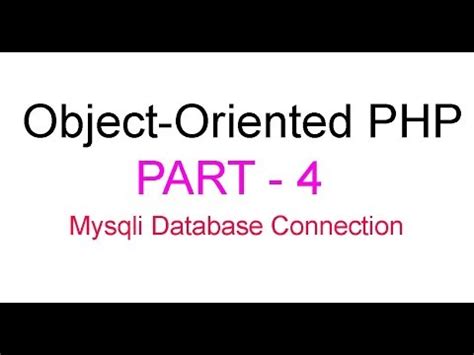 Object-Oriented PHP Bangla Tutorial Part-4(Mysqli Database connection by construct) - YouTube