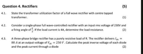 Solved 1 State The Transformer Utilization Factor Of A Full Chegg Com