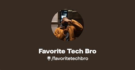 Favorite Tech Bro Instagram TikTok Linktree